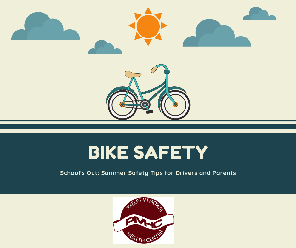 Summer Is Here Summer Safety Tips For Drivers Bike Riders And Parents Phelps Memorial Health summer-is-here-summer-safety-tips-for-drivers-bike-riders-and-parents-phelps-memorial-health